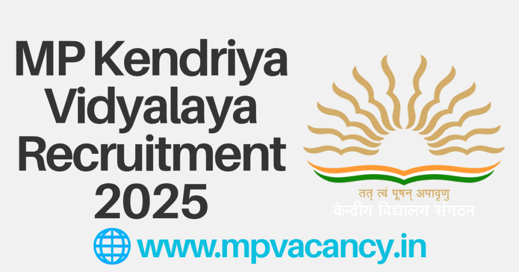 MP Kendriya Vidyalaya Vacancy 2025